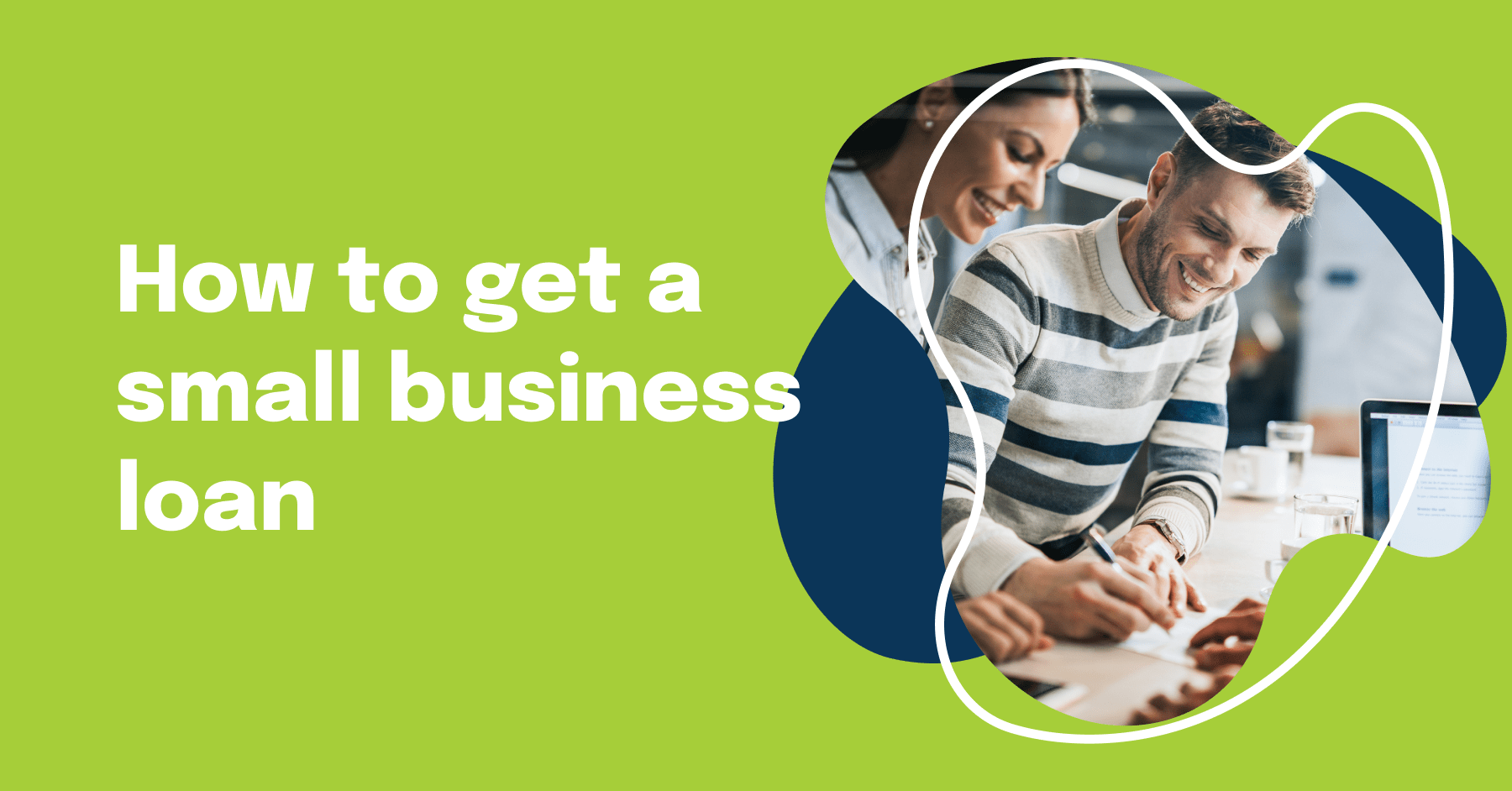 SMB Finance Made Easy: Step-by-Step Guide to Securing a Business Loan
